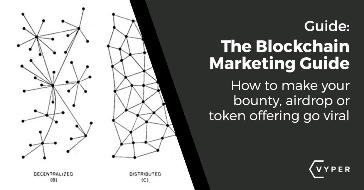 The Simple Guide to Blockchain Marketing Using Viral Contests | VYPER ...